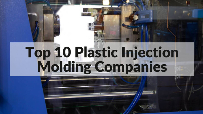 Top 10 Plastic Injection Molding Companies in the World 2022 - Amazing ...